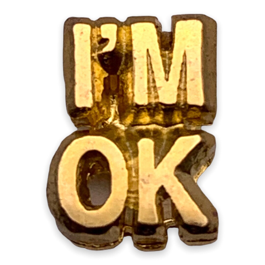 I'm Ok Lapel Pin - Etsy