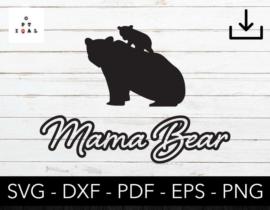 Mama Bear Svg, Mom Svg, Cub Svg, Cute Png, Animal Svg, Mother Svg ...