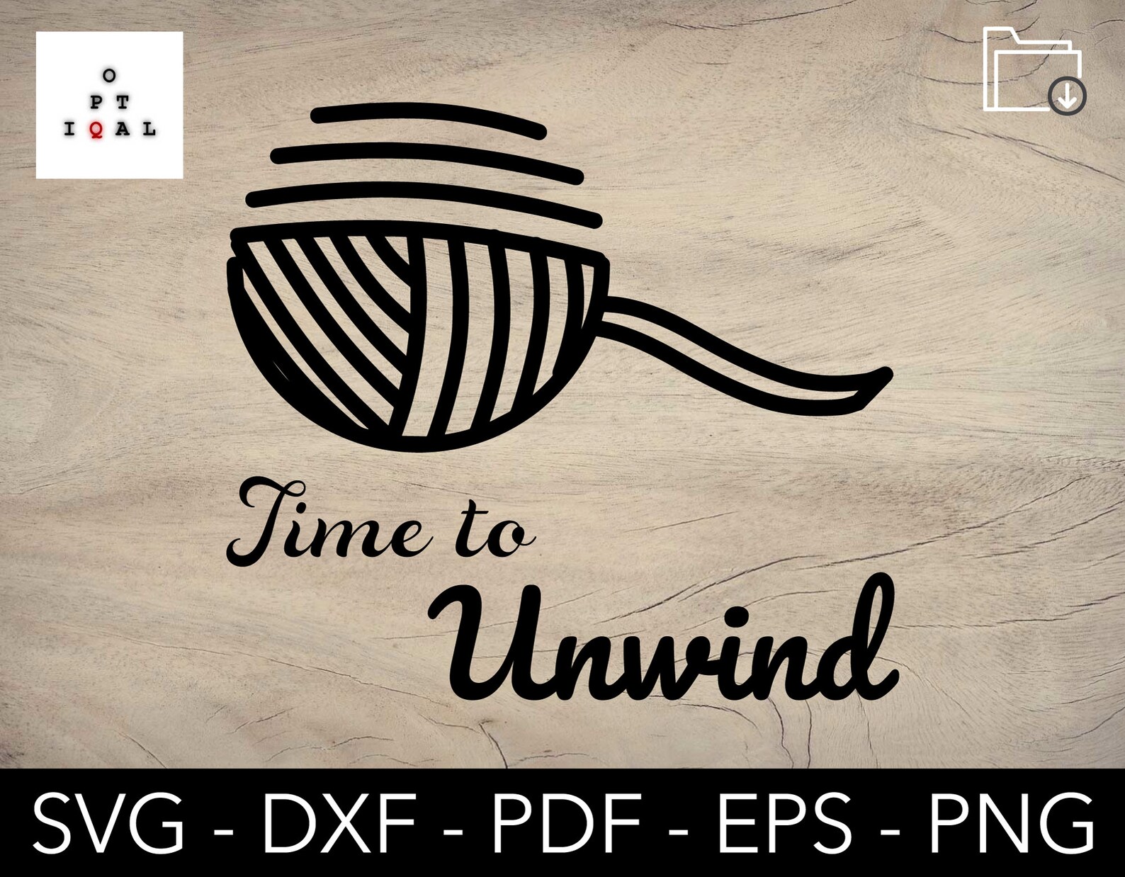 Time to Unwind Svg, Knitting Svg, Crochet Svg, Yarn Svg, Thread, Vector ...