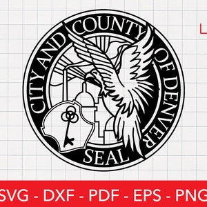 Denver Svg, Denver Flag Svg, Seal of Denver Svg, Crest, Badge, Emblem ...