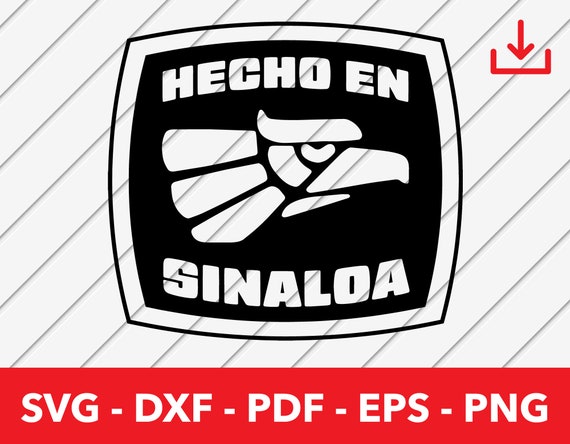 Hecho En Sinaloa Svg Hecho En Mexico Svg Made in Mexico Cut | Etsy UK