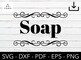 Soap Label Svg Soap Logo Svg Soap Svg Bathroom Svg Label - Etsy Canada
