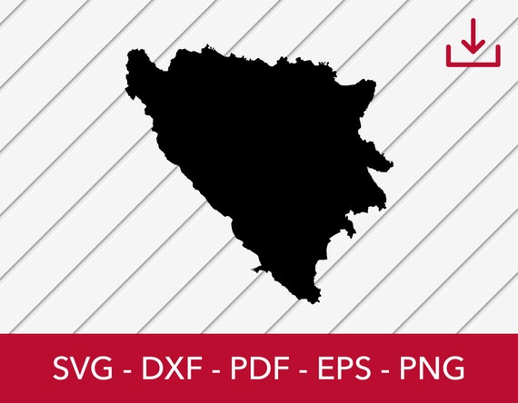 Bosnia Map Svg Bosnia Svg Bosnia Shape Svg Bosnian Map Svg - Etsy