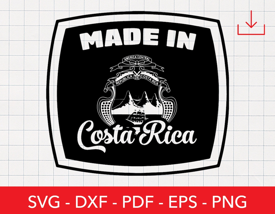 Costa Rica Svg, Costa Rican Vector, Made in Costa Rica, Flag, Seal ...