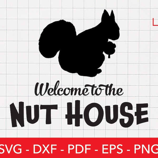 Welcome to the Nut House Svg - Etsy