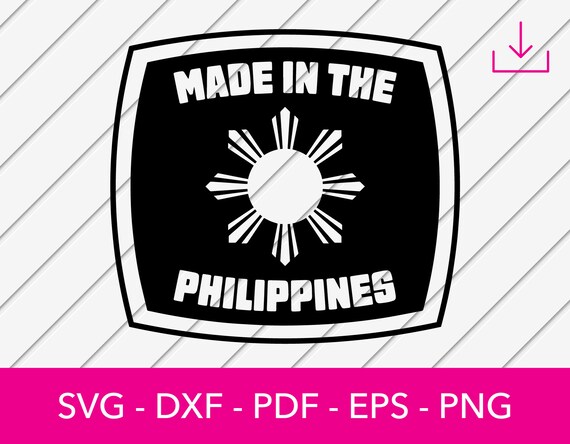 Made in the Philippines Svg Philippines Svg Filipino Svg | Etsy
