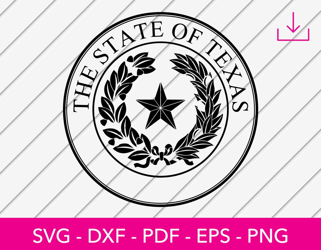 State of Texas Seal Svg, Texas State Logo, Crest, Badge, Coat of Arms ...