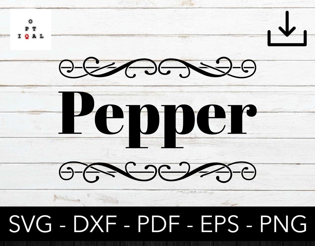 Pepper Label Svg, Pepper Logo Svg, Pepper Svg, Kitchen Svg, Label File ...