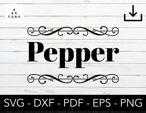 Pepper Label Svg Pepper Logo Svg Pepper Svg Kitchen Svg | Etsy