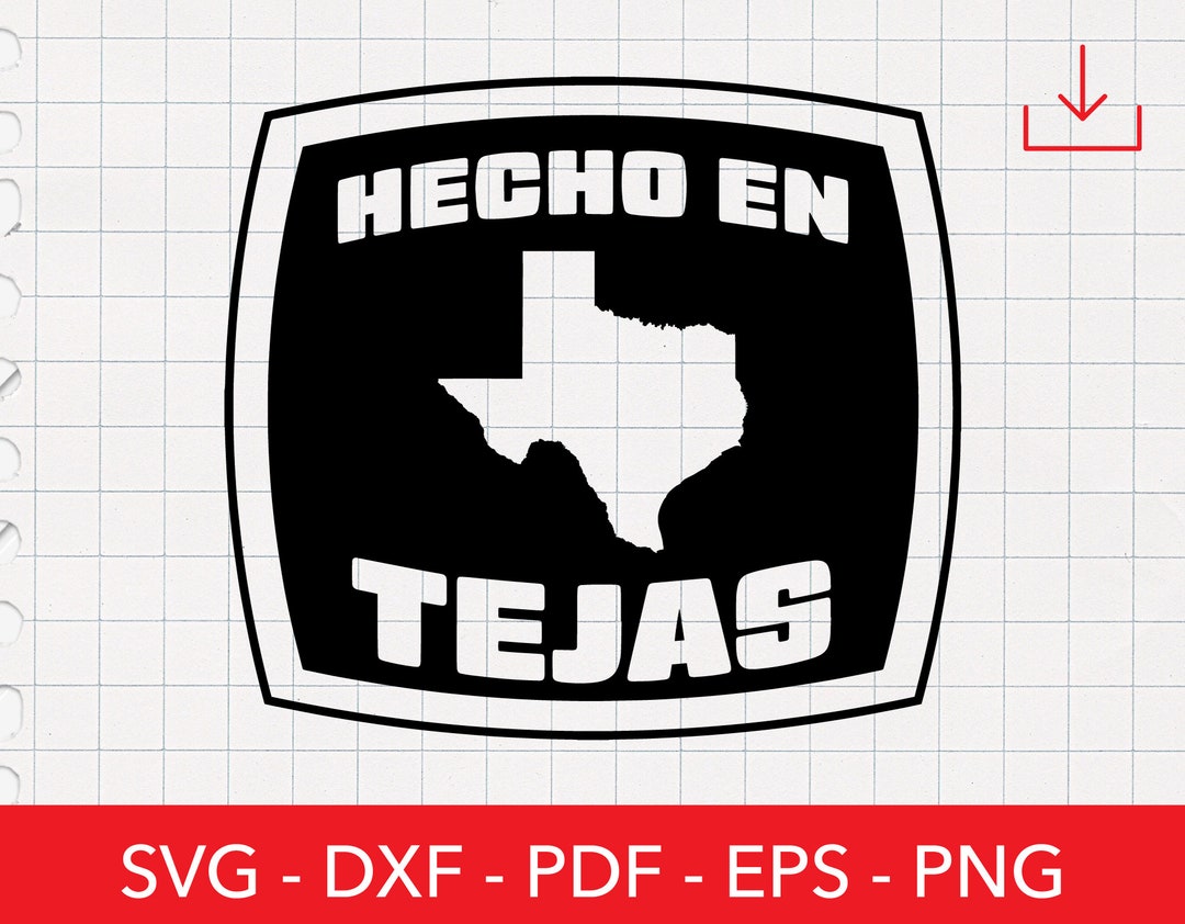 Texas Svg, Tejas Seal Svg, Made in Tejas, Born in Tejas Png, Hecho En ...