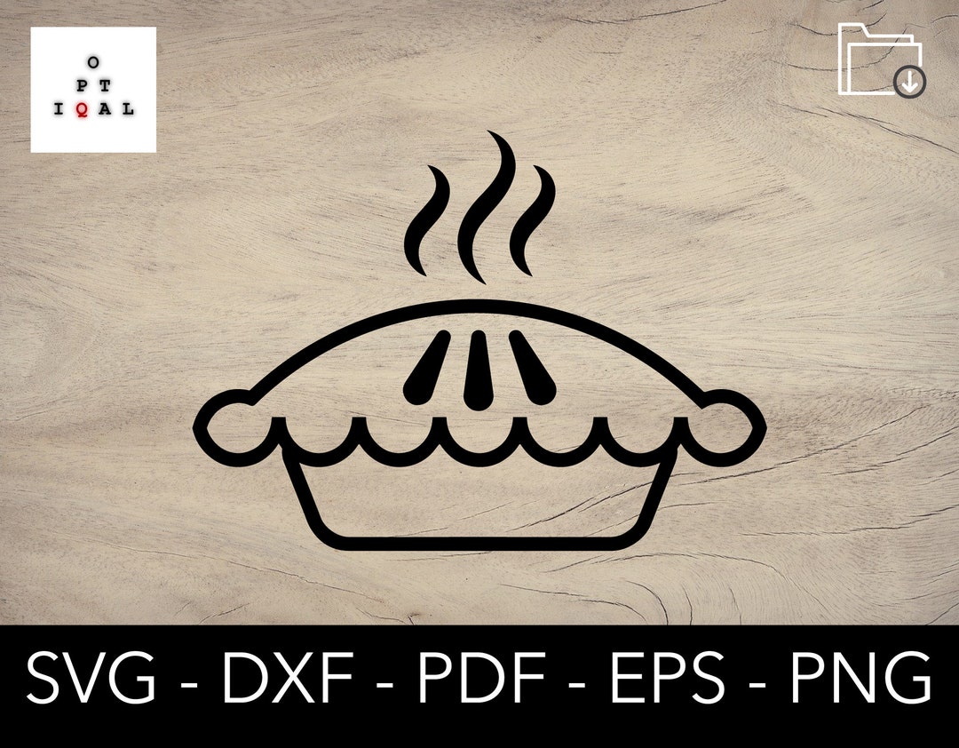 Warm Pie Svg, Pie Svg, Apple Pie Svg, Kitchen Svg, Baking Svg, Bakery ...