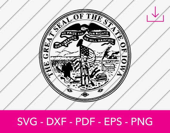 Iowa Svg Iowa State Seal Svg Iowa Crest Badge Coat of | Etsy