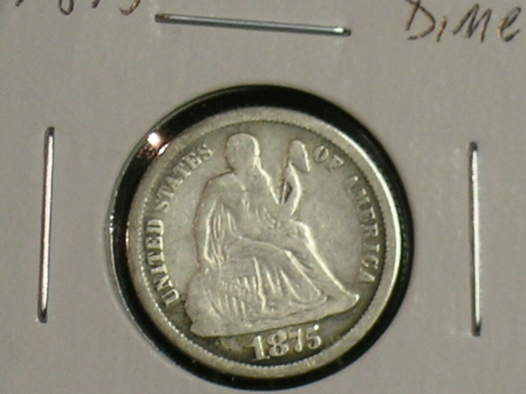 1875 Seated Liberty Dime (AE9) - Etsy