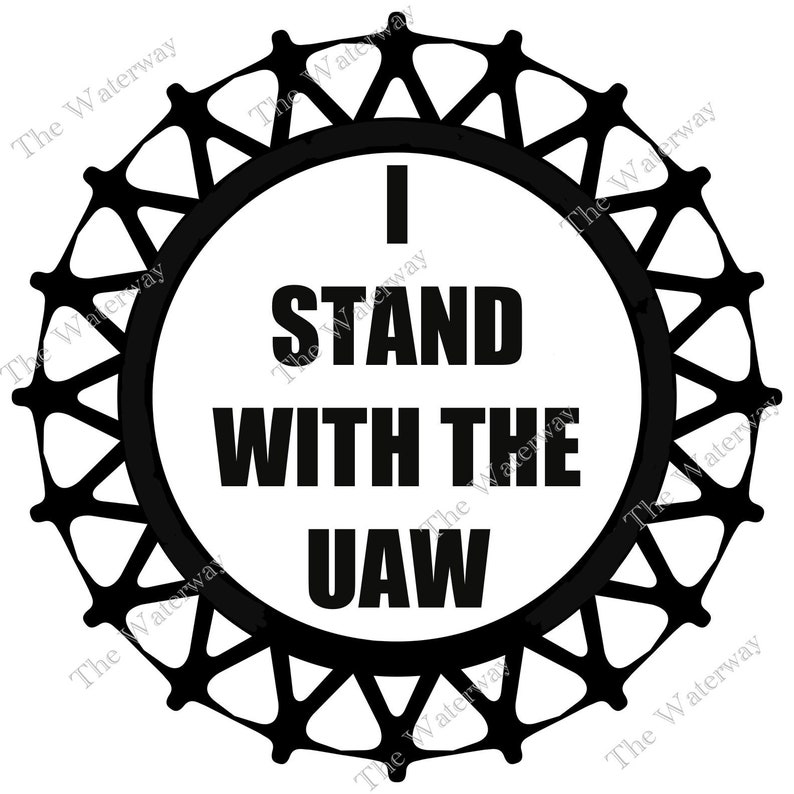 I Stand With the UAW .svg and .png File. - Etsy