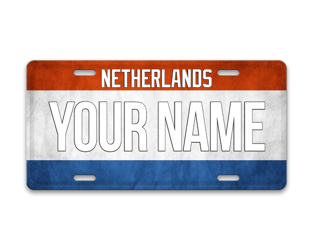 Personalized License Plate Custom Name License Netherlands Flag Plate ...