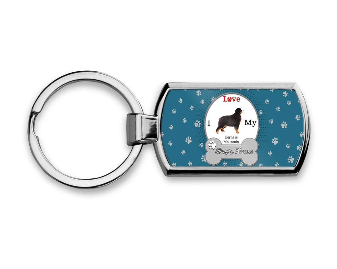 Personalized Keychain Custom Name I Love My Bernese Mountain Dog Lover ...