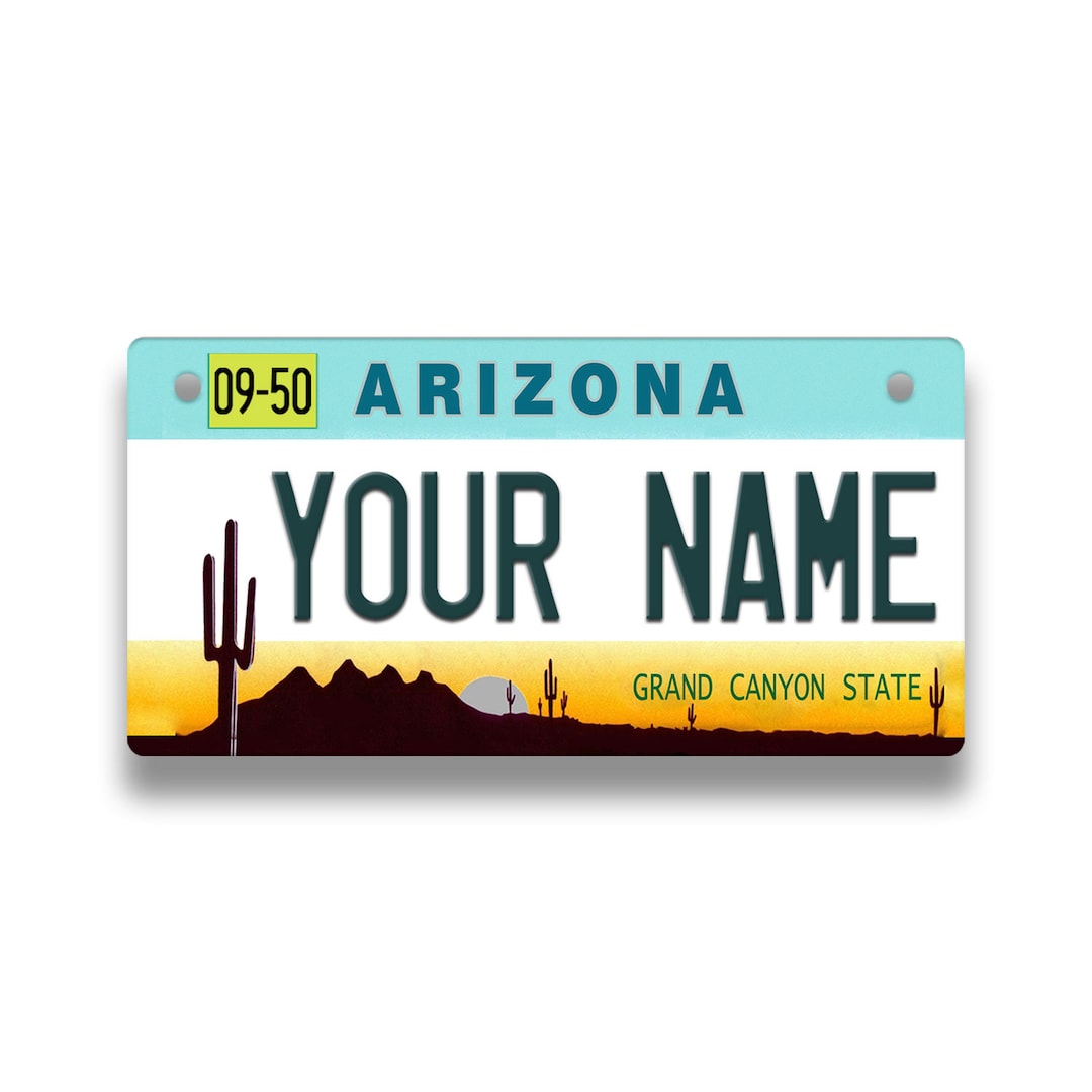 Personalized License Plate Custom Arizona State Vanity Tag - Vehicle ...