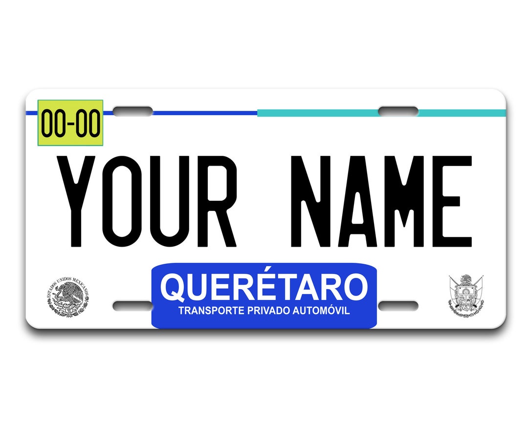 Personalized License Plate Custom Name Mexico Queretaro State Vanity ...