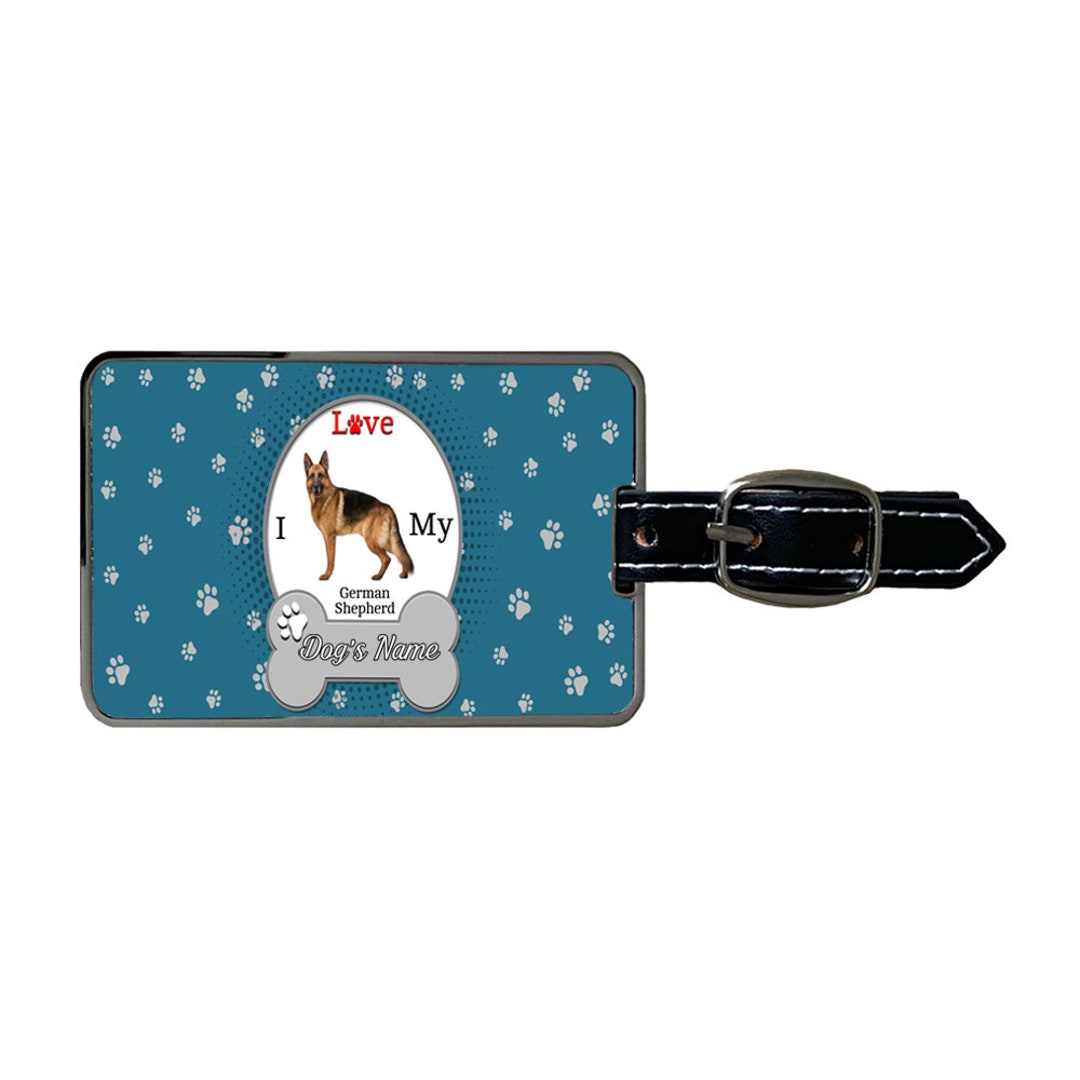 Personalized Luggage Tag Custom Name I Love My German Shepherd Dog ...