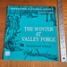 The Winter at Valley Forge by James E. Knight - Adventures in Colonial ...