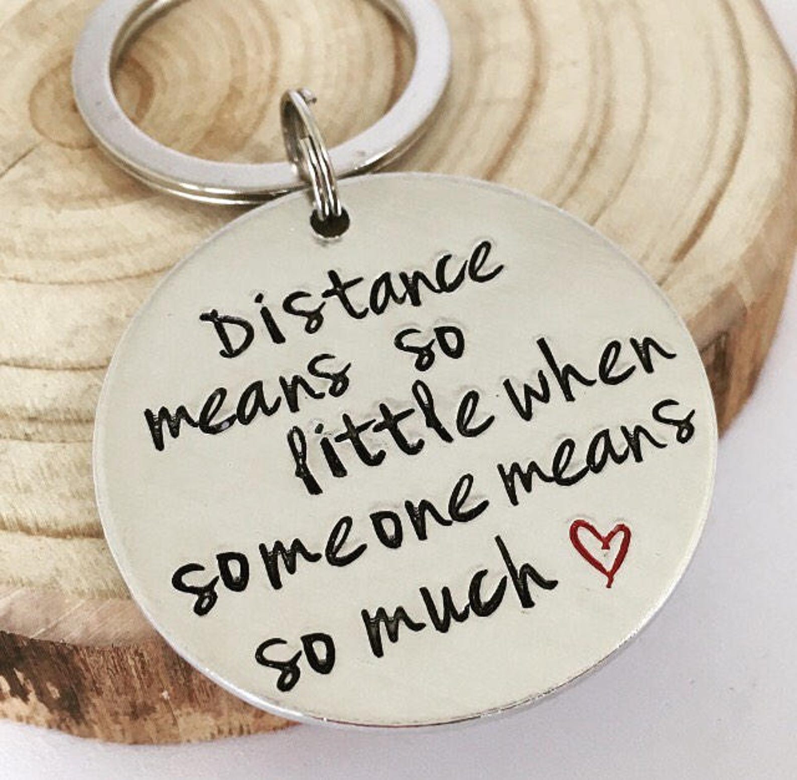 Distance Means so Little When Someone Means so Much Keyring - Etsy