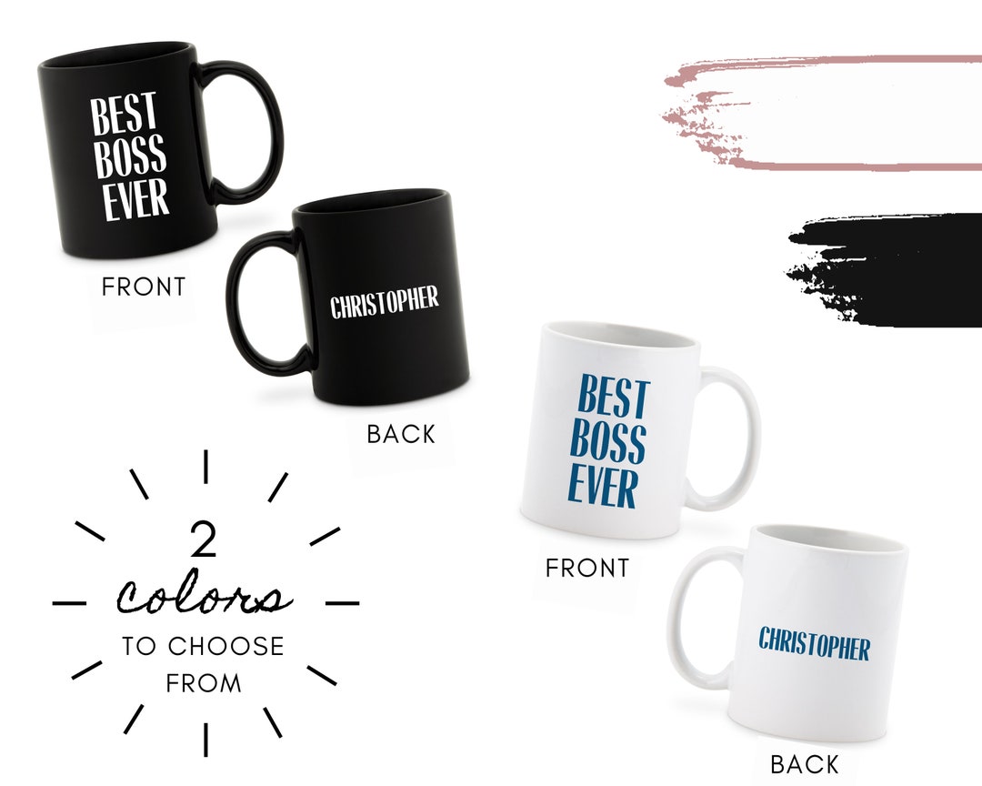 Personalized Best Boss Ever Block Font Coffee Mug - Custom Coffee Cup ...