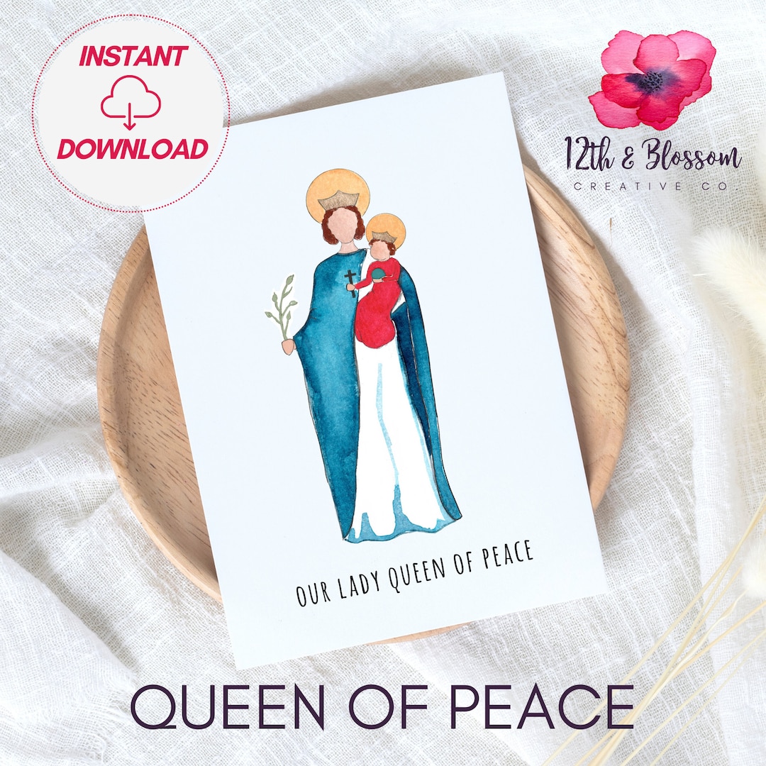Our Lady Queen of Peace Instant Download Art Print, Titles of Mary ...