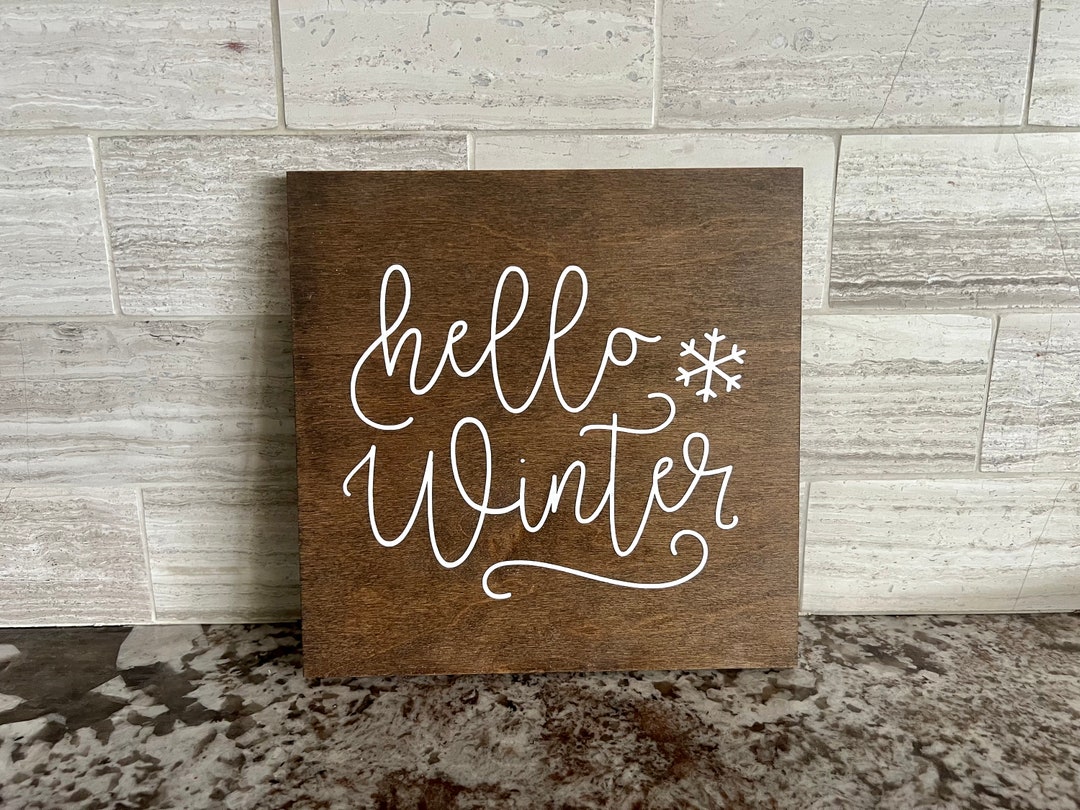 Hello Winter Sign | Stained Wood and White Paint | Hand Painted ...