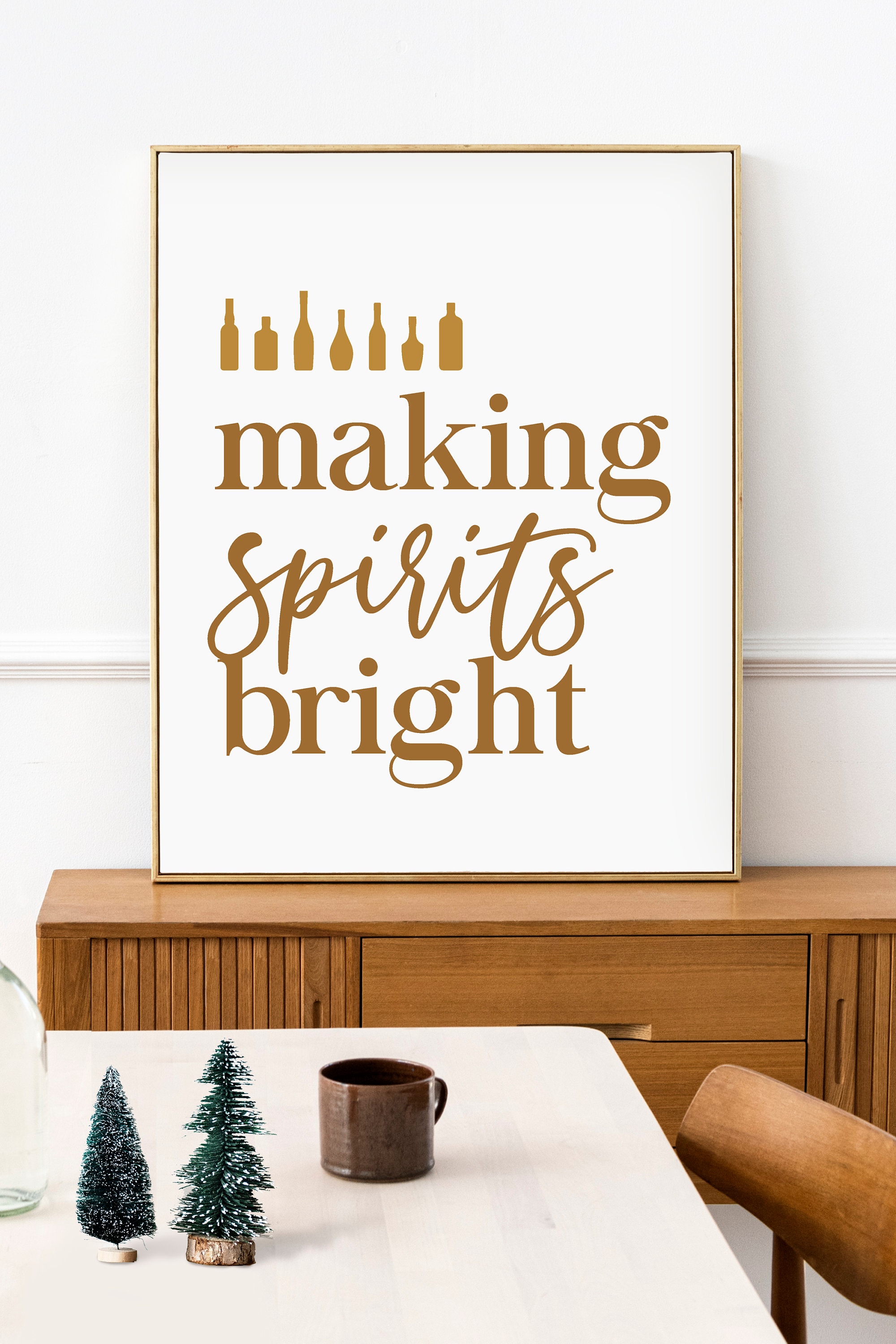 Making Spirits Bright | Christmas Drinking Print | Xmas Decor ...
