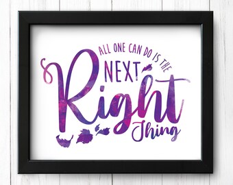 All One Can Do is the Next Right Thing - Frozen 2 Print | Digital ...