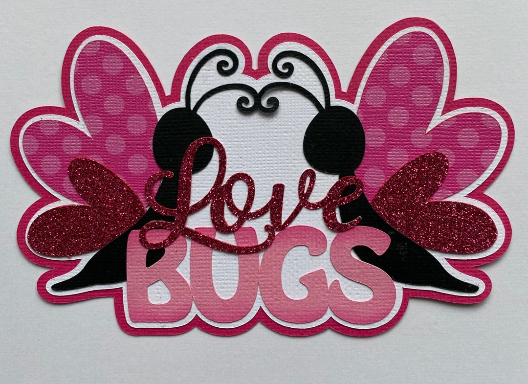 Valentine's Day Love Bugs Paper Piecing Die Cut Scrapbook Embellishment ...