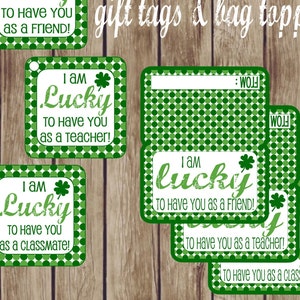 I Am LUCKY St. Patrick's Day Tags and Bag Toppers for Friends ...