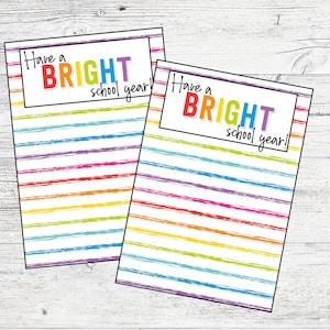 Printable Have A BRIGHT School Year Cookie Cards. Back to School Cards ...