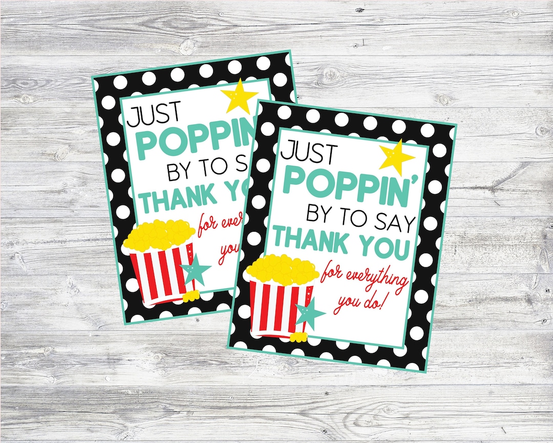 Poppin' by to Say Thank You Tag. Popcorn or Movie Themed Thank You Tag ...