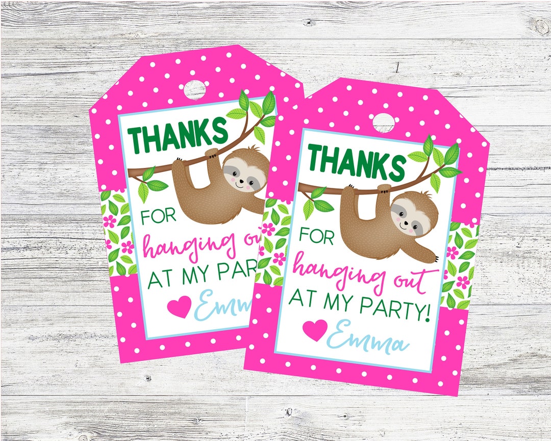 Personalized Sloth Party Favor Tags. Thanks for Hanging Out at My Party ...