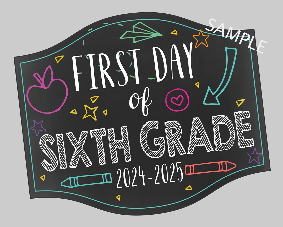 Sixth Grade First Day of School Doodle Sign. School Photo Prop Sign ...
