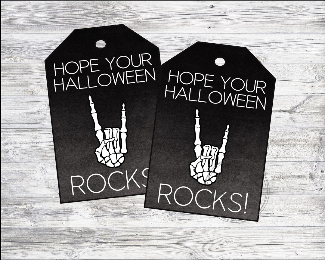 Printable Skeleton Hope Your Halloween Rocks Tag. Teen Tween Halloween ...