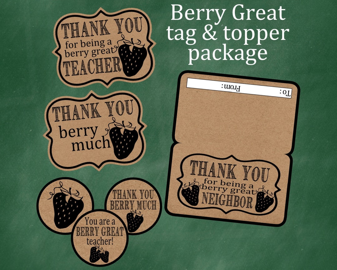 Berry Great Teacher Appreciation, Thank You, Mother's Day Tags & Bag ...