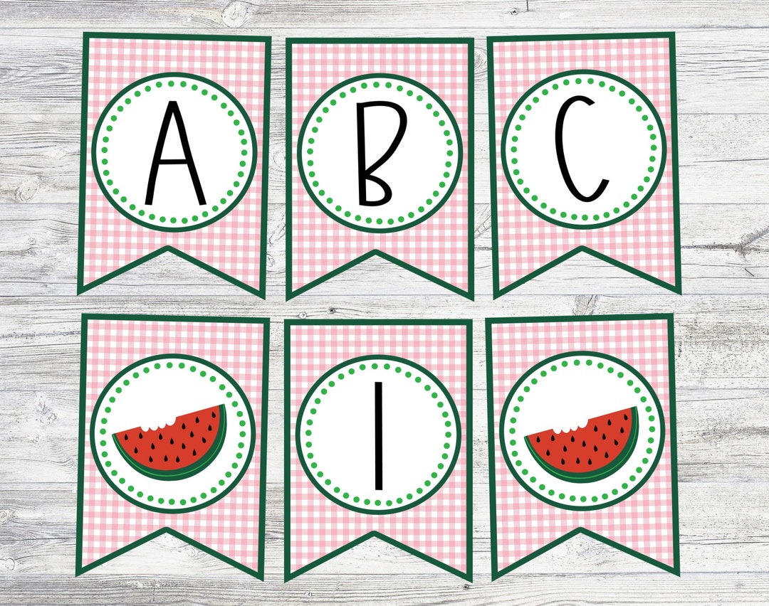 Printable Watermelon Banner With FULL ALPHABET, Happy Birthday, One in ...