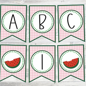 Printable Watermelon Banner With FULL ALPHABET, Happy Birthday, One in ...