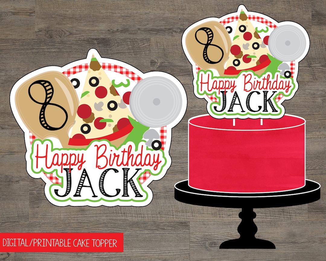 Printable Pizza Party Cake Topper. Personalized Birthday Cake Topper ...
