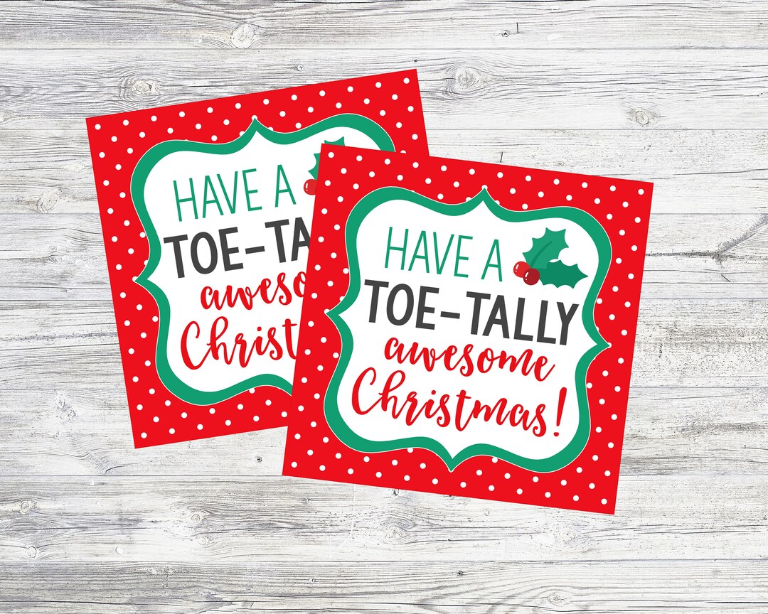 Toetally Awesome Christmas Tags. Christmas Tags to Pair With Pedicure ...