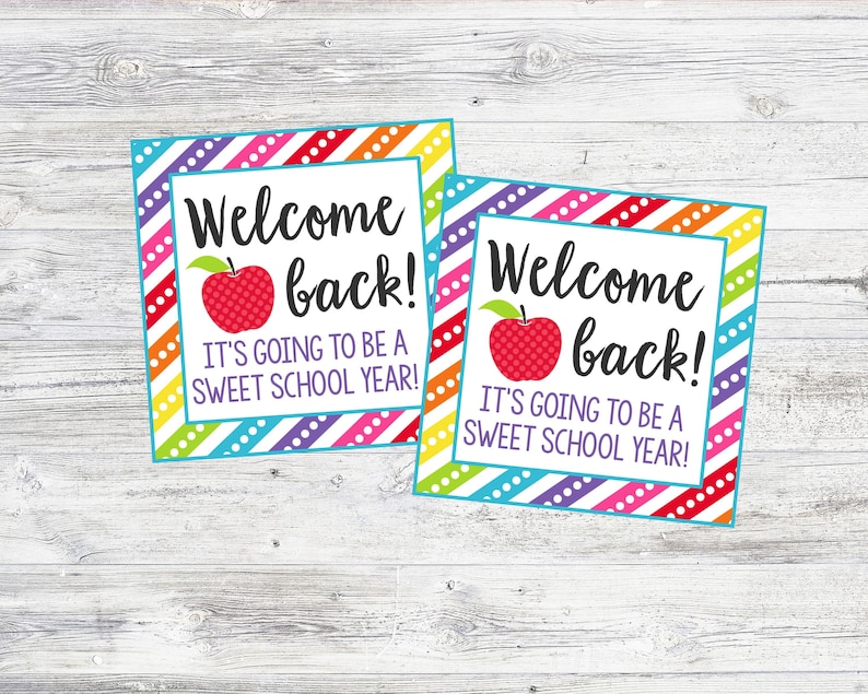 Welcome Back to School Tags. Tags for Teacher Gift, Class Gift, Cookie ...
