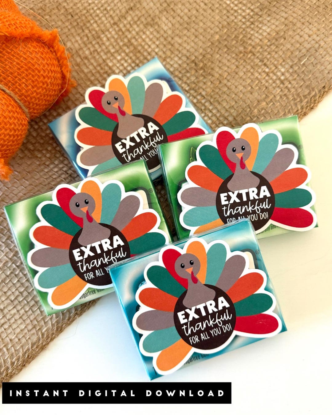 Printable Extra Thankful Turkey Tags. Extra Thankful for All You Do ...