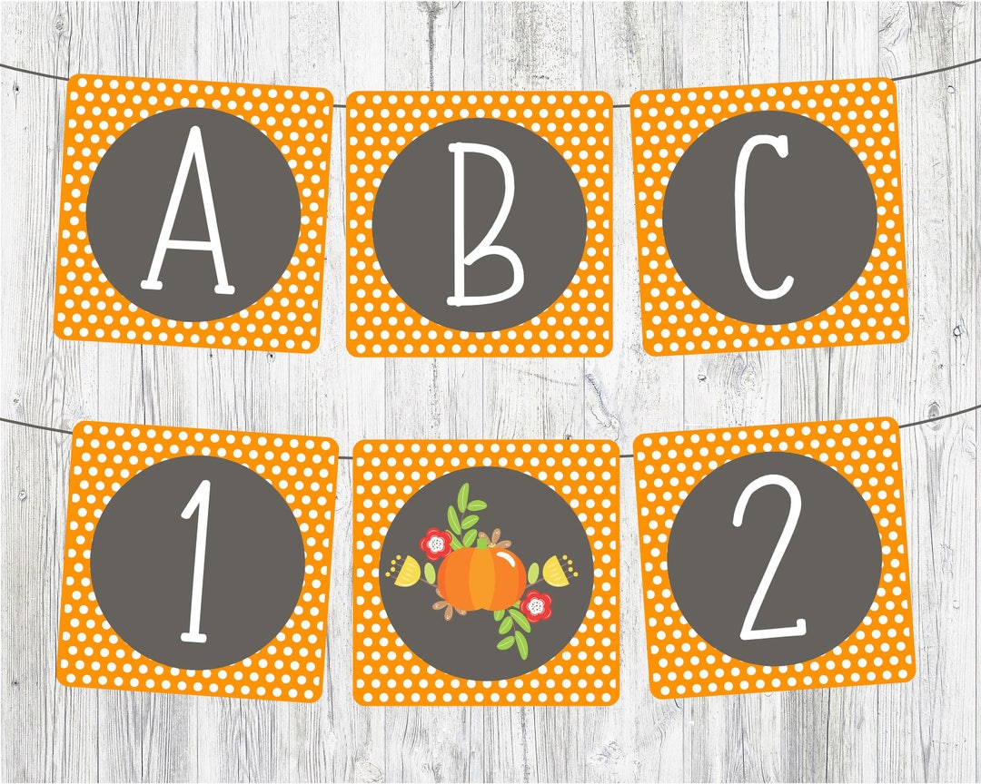 Printable Fall Pumpkin Banner. Incl: Full Alphabet, Little Pumpkin ...