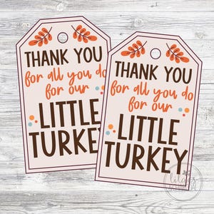 Printable Thanksgiving Teacher Gift Tags. Thanks for All You Do for Our ...