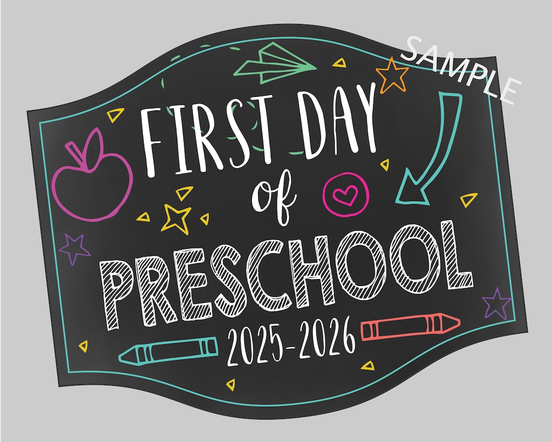 Printable Preschool First and Last Day Sign: Doodle Photo Prop (digital ...