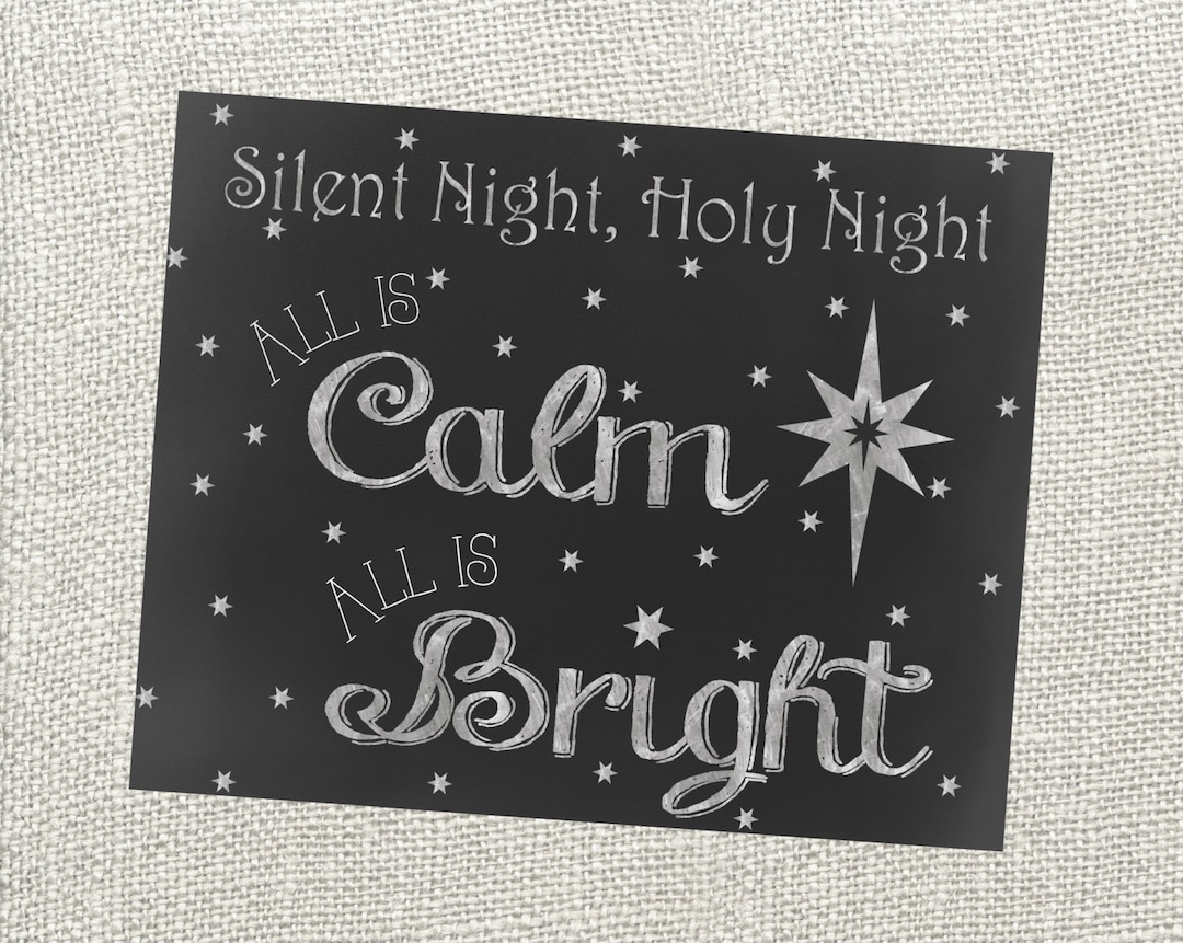 Silent Night Christmas Chalkboard Sign Silent Night Holy Night All is ...