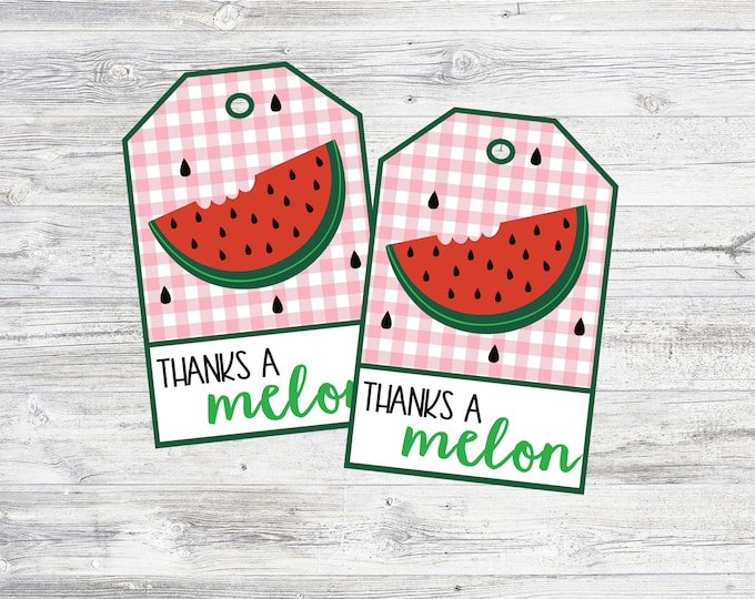 Editable Watermelon Gift Tag: Teacher & Staff Appreciation (digital ...