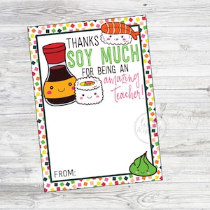 Printable Teacher Sushi Gift Card Holder. Thanks Soy Much for Being an ...